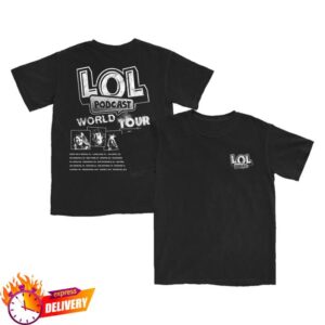 Lol Podcast Merch Store Shop Lol World Tour Tee - Newest Fashion Trends