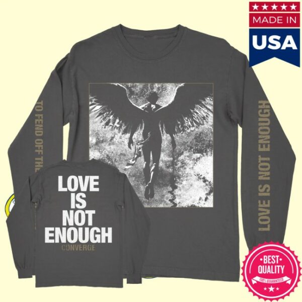 Converge Cult Store Merch Love Is Not Enough Album Long Sleeve - Newest ...