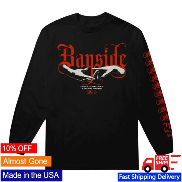 Bayside Merch Store Strong Hands Black Long Sleeve - Newest Fashion Trends