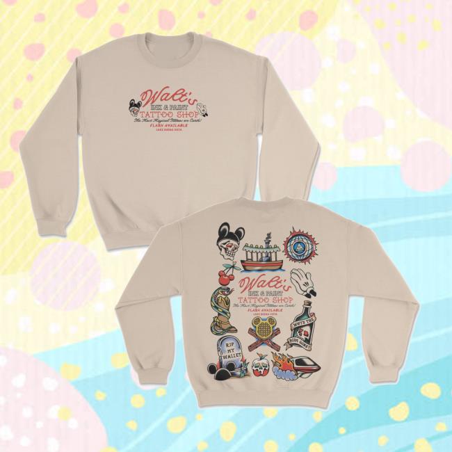 Lostbrostradingco Merch Store Walt's Tattoo Shop Sweatshirt - Newest ...