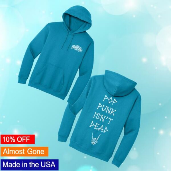The Paradox Merch Store Merch Blue Pop Punk Isn't Dead Hoodie - Newest ...